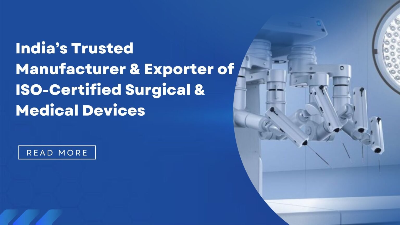India’s Trusted Manufacturer & Exporter of ISO-Certified Surgical ...
